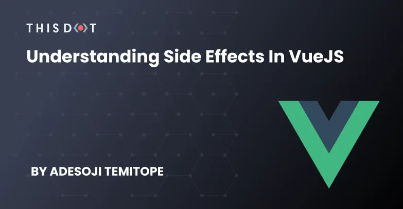 Introduction To Vuejs And Rxjs This Dot Labs 