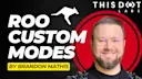 Roo Custom Modes - This Dot Labs
