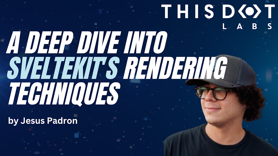 State of Svelte Wrap-up - This Dot Labs