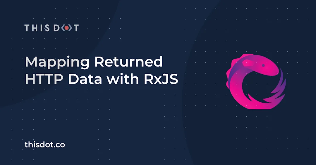 Getting Started with RxJS - This Dot Labs
