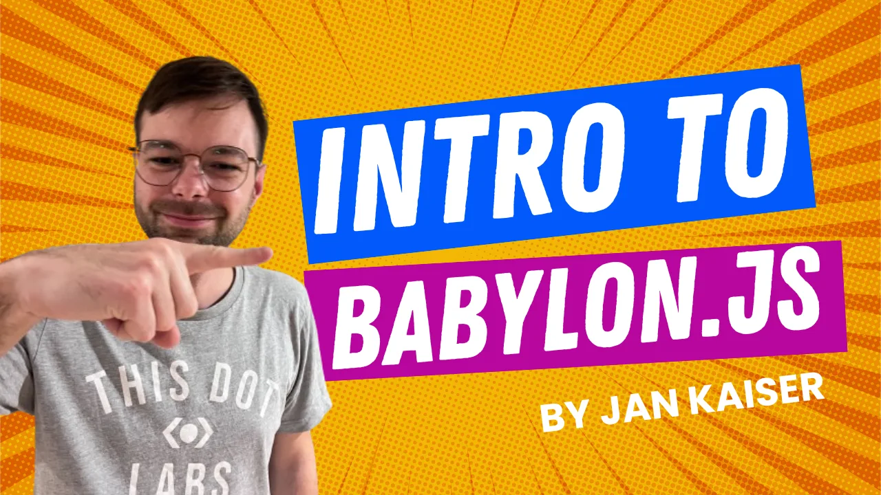 Introduction to Babylon.js - This Dot Labs