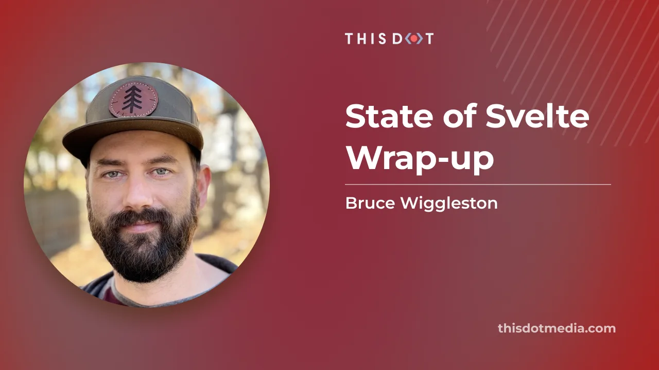 Svelte 5 is Here! - This Dot Labs