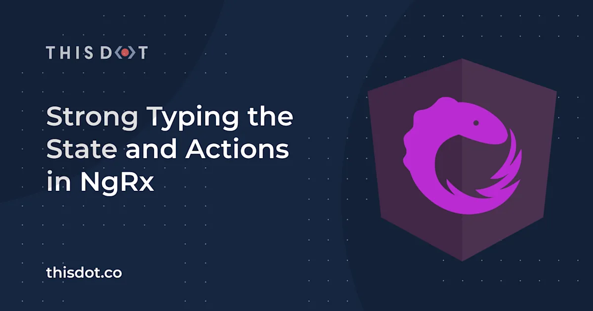 Modular Multi Step Form with NgRx in less than 20 minutes - This Dot Labs
