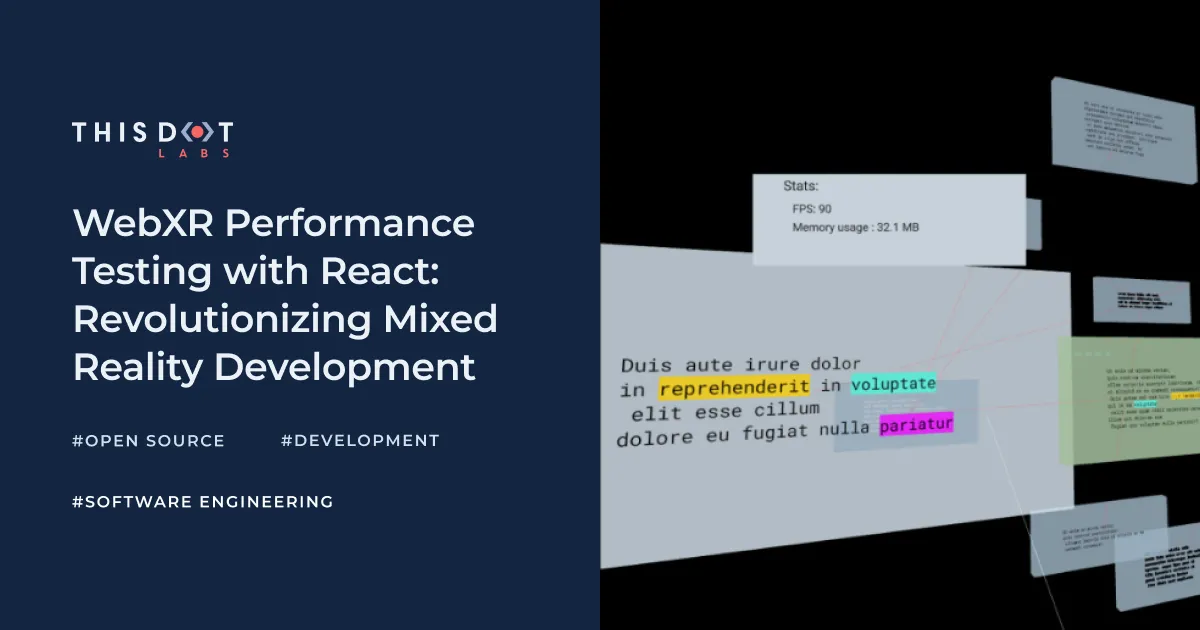WebXR Performance Testing with React: Revolutionizing Mixed Reality ...