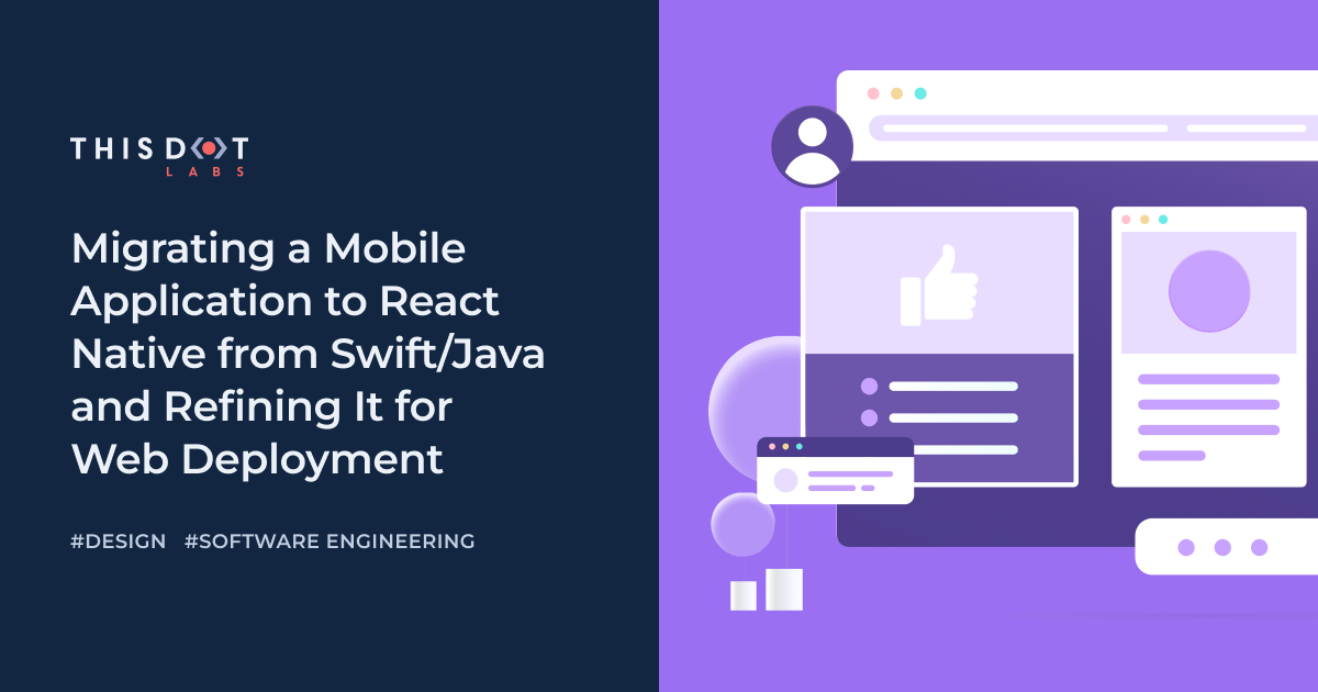 Migrating a Mobile Application to React Native from Swift/Java and ... Migrating a Mobile Application to React Native from Swift/Java and ...