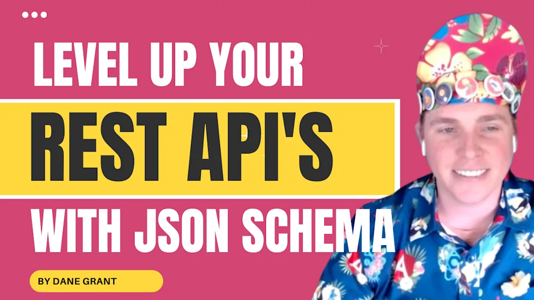 Level up your REST API's with JSON Schema - This Dot Labs