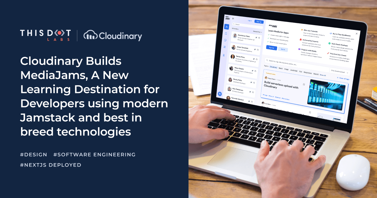 Cloudinary MediaJams - This Dot Labs