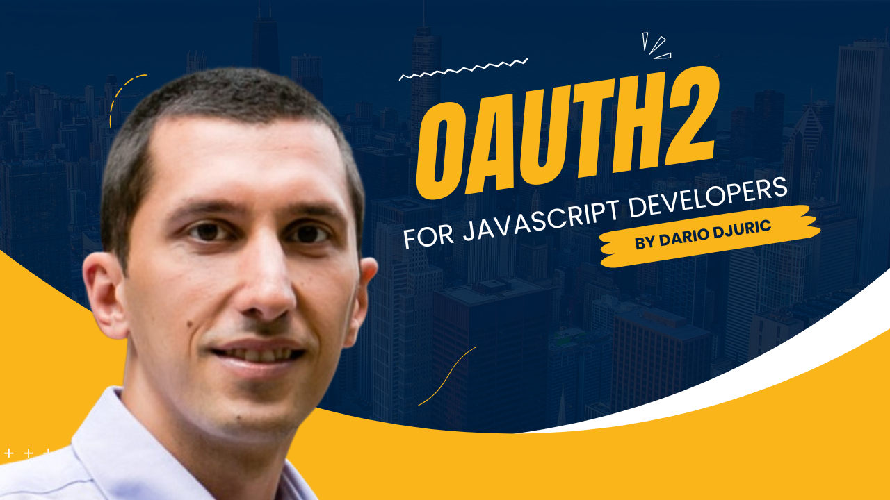 OAuth2 for JavaScript Developers - This Dot Labs