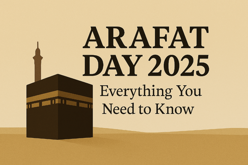Arafat Day 2025 | Everything You Need to Know | DAMAC Properties
