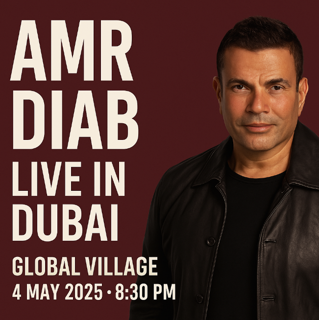 Amr Diab Live in Dubai – Global Village Concert May 4, 2025 | DAMAC ...