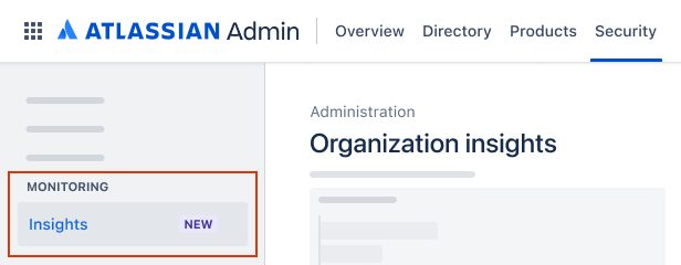 Gain insights into product usage and security practices | Atlassian Support