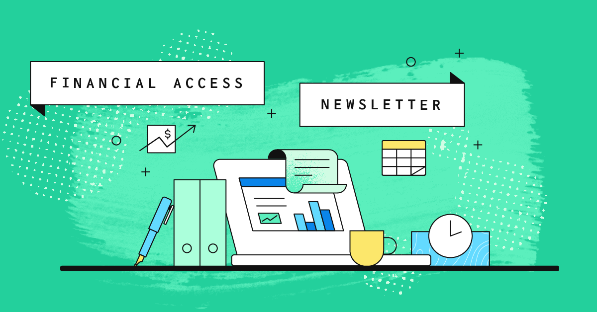 Financial Access Newsletter- November 2021 | Plaid
