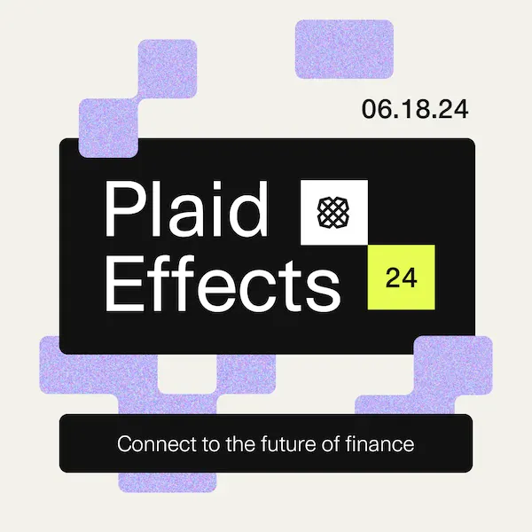 The biggest product updates from Plaid Effects | Plaid
