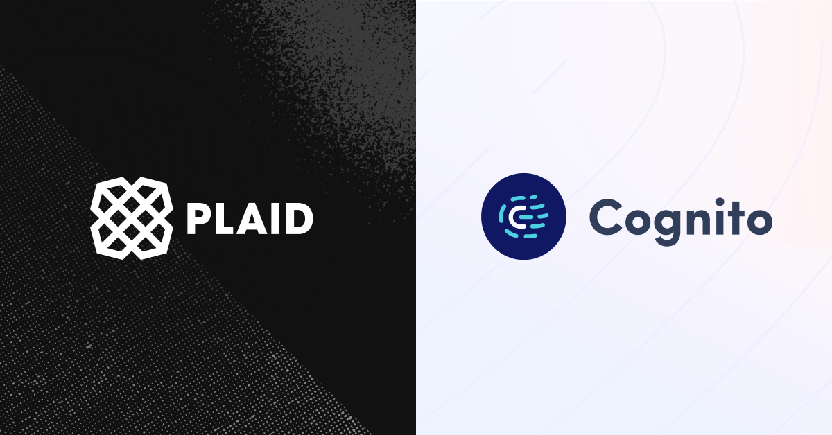 Identity verification platform Cognito is joining Plaid | Plaid