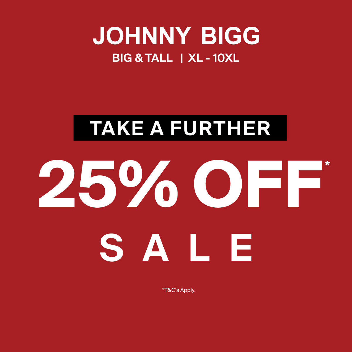 Johnny Bigg: For The Big & Tall Guy: 25% off sale